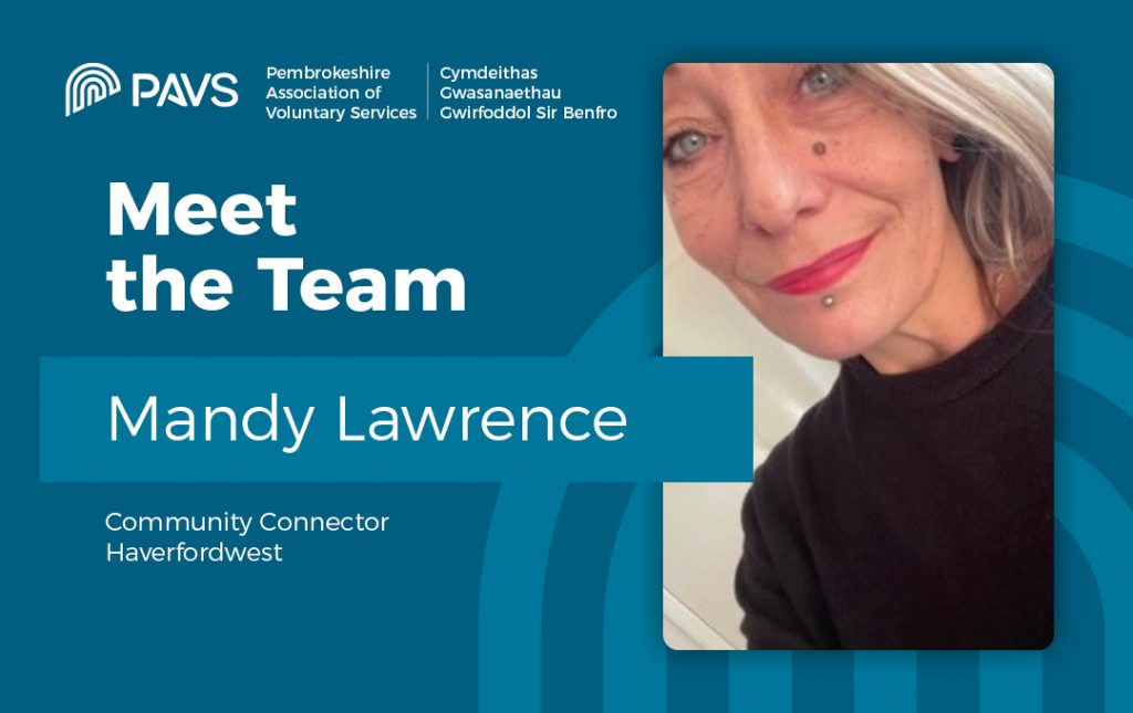 Meet the Team - Mandy Lawrence | Pembrokeshire Association of Voluntary ...